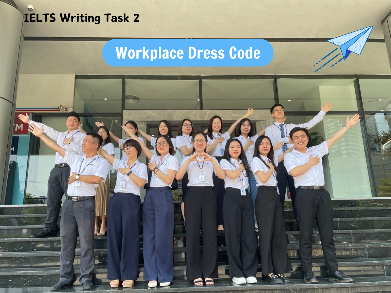 IELTS Writing Task 2: Workplace Dress Code – Essay King IELTS Blog